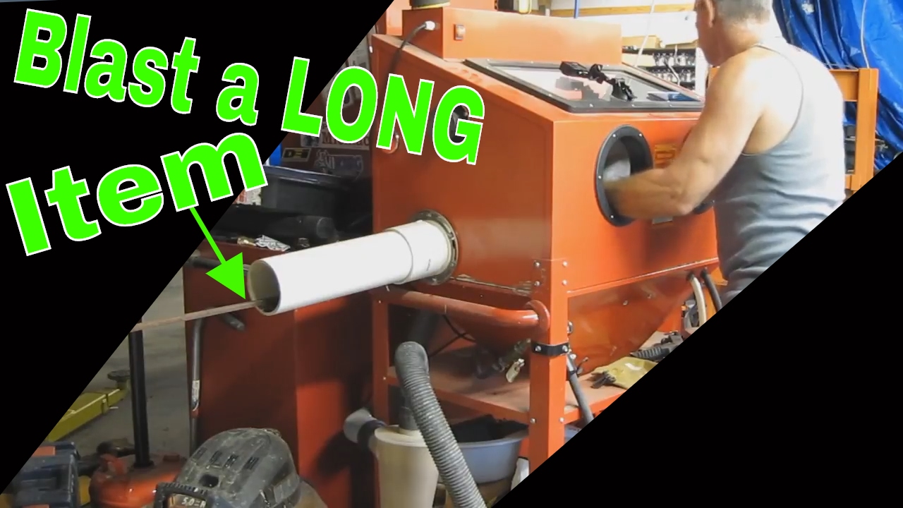 BLASTING LONG ITEMS IN A SHORT BLAST CABINET - YouTube
