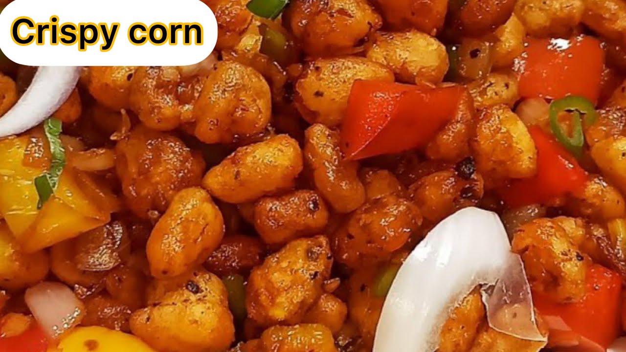 Crispy fried corn ,spicy crispy corn,masala sweet corn recipe easy ...