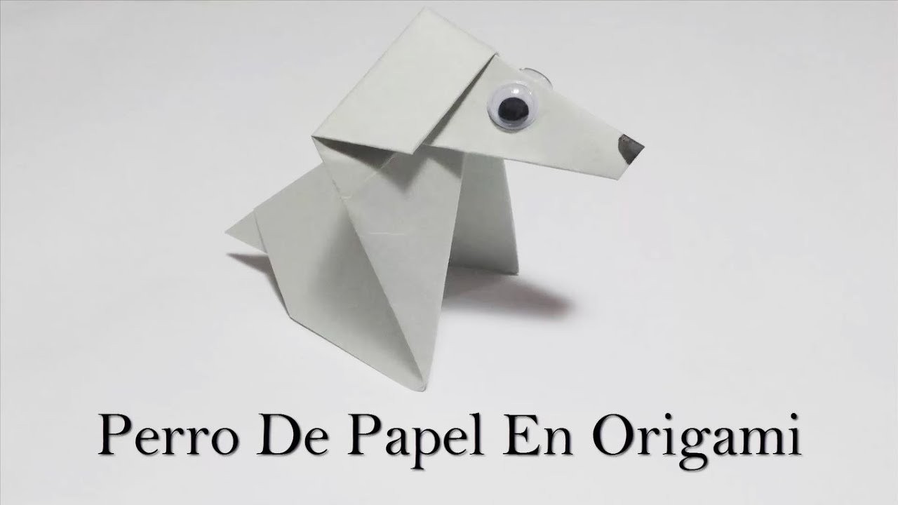 Perro En Origami / Perro De Papel / Mundo Origami - YouTube