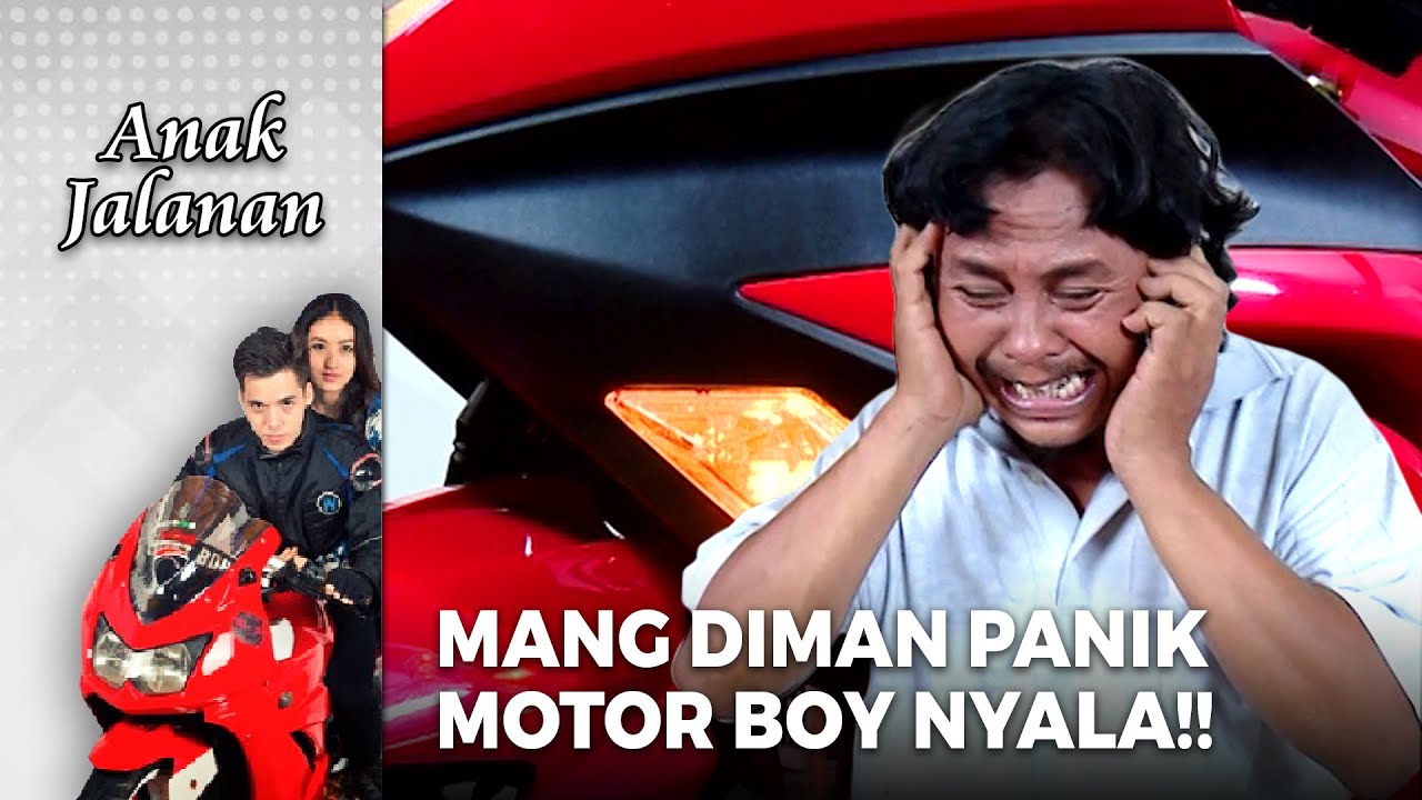 MANG DIMAN PANIK!! Alarm Motor Boy Nyala!! | ANAK JALANAN | EPS.37 ...