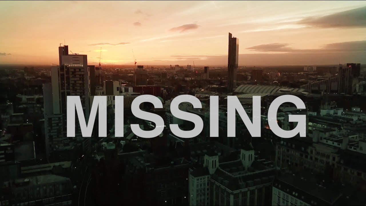 Missing - YouTube
