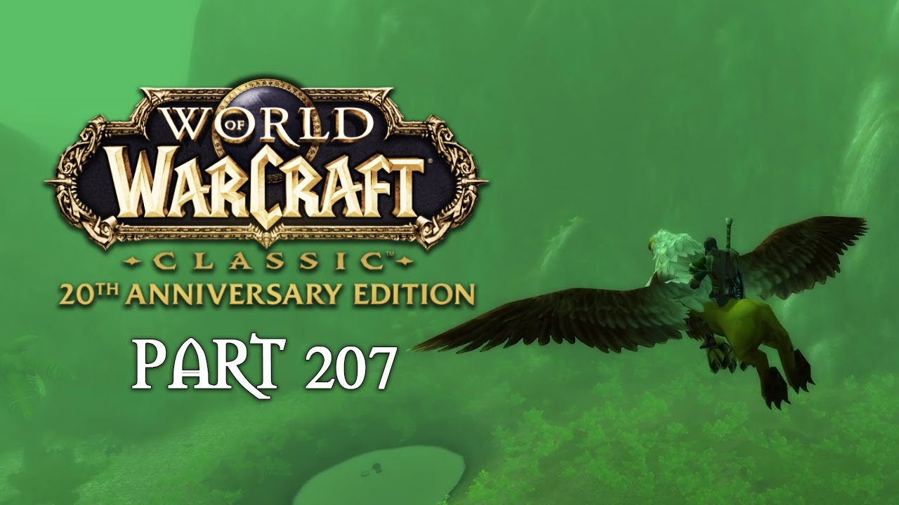 Green Hell | WoW Classic Anniversary Playthrough - Part 207 | World of ...