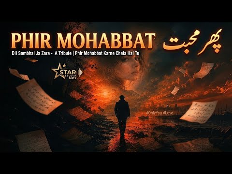 Dil Sambhal Ja Zara (2025 Modern Version) | STAR STUDIO MP3 | English Rap Fusion Song
