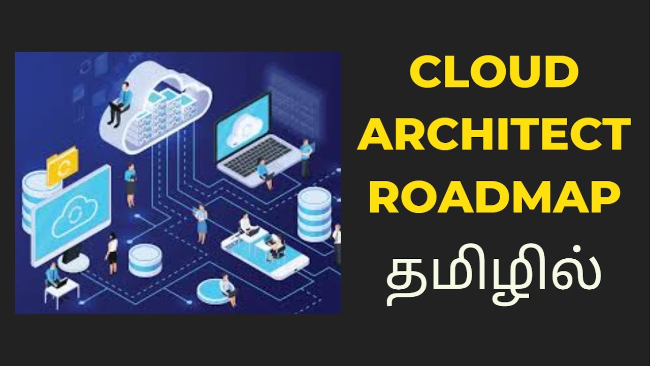 How to Become Cloud Architect - Akshay Pk & ZI Team | in Tamil - YouTube