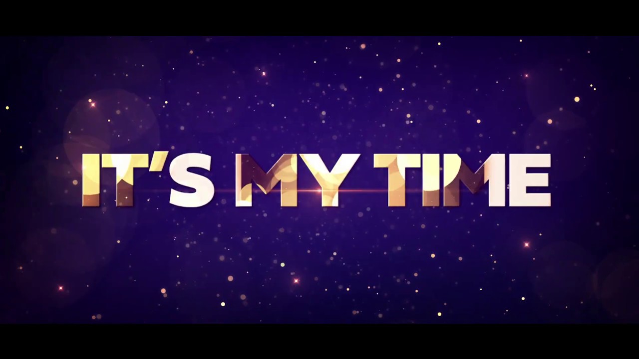 It's My Time to Shine - Music Video - YouTube