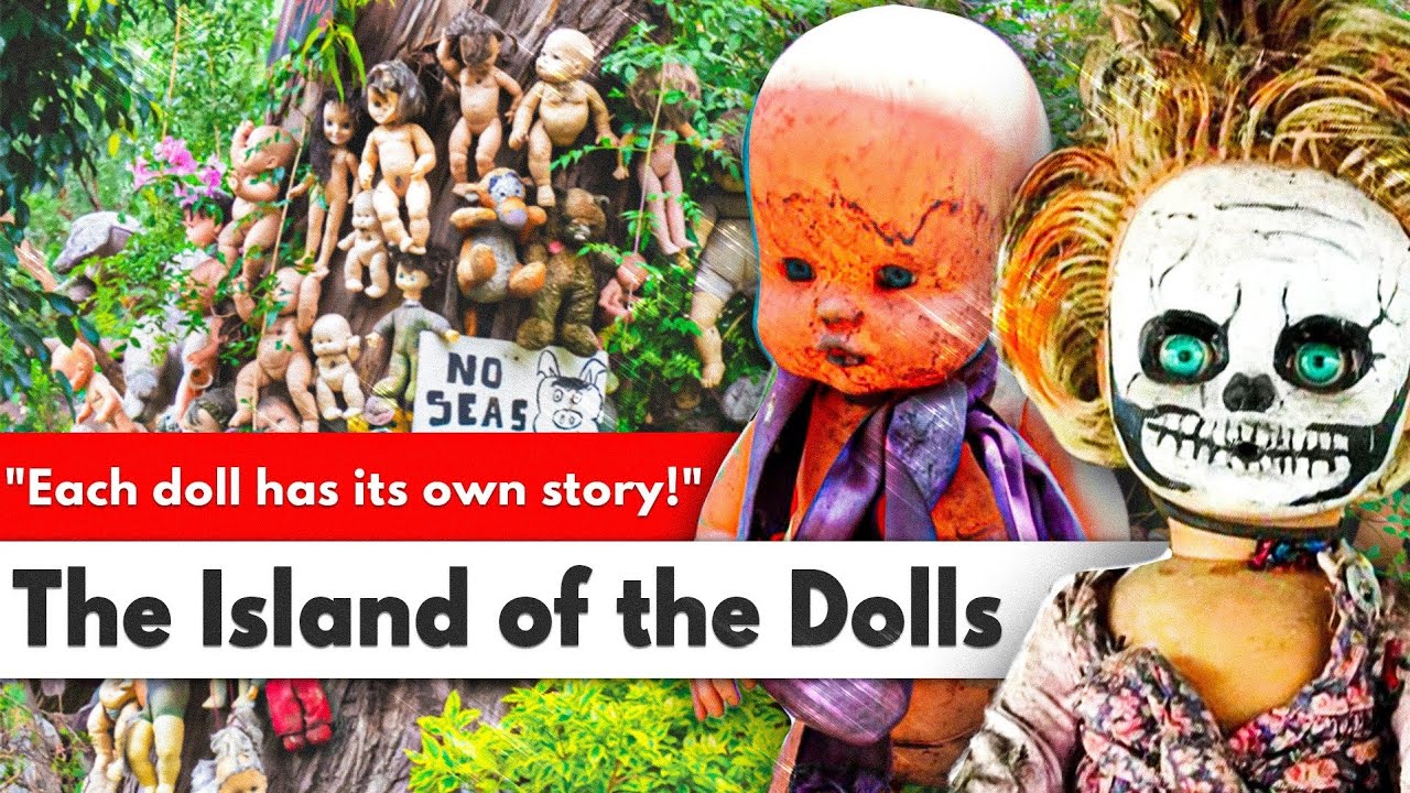 The Island of the Dolls | "Each doll has its own story!" - YouTube