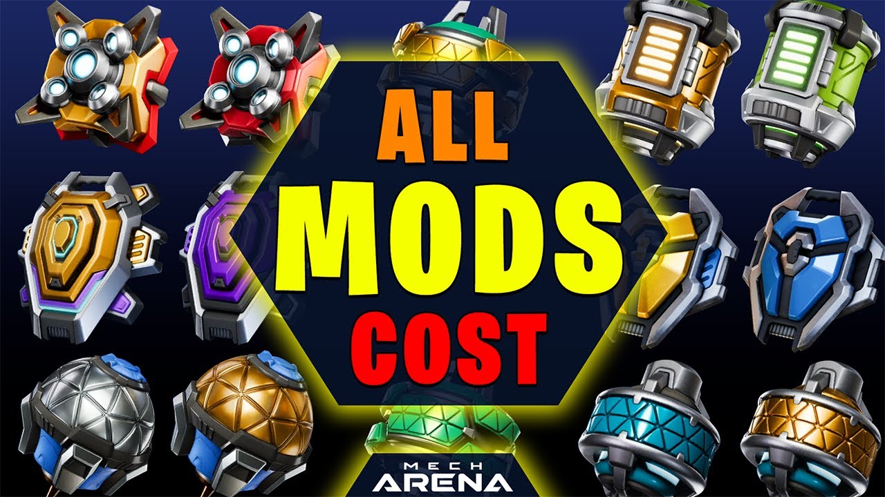 ALL MODS UNLOCKING & UPGRADING COST 🔥 | Mech Arena - YouTube