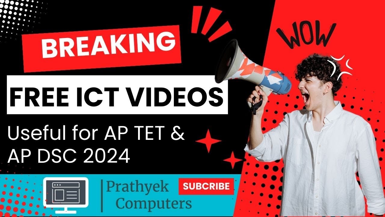 Free ICT Classes for AP TET & AP DSC 2024| Get Good Marks in Exams - Prathyek Computers - YouTube