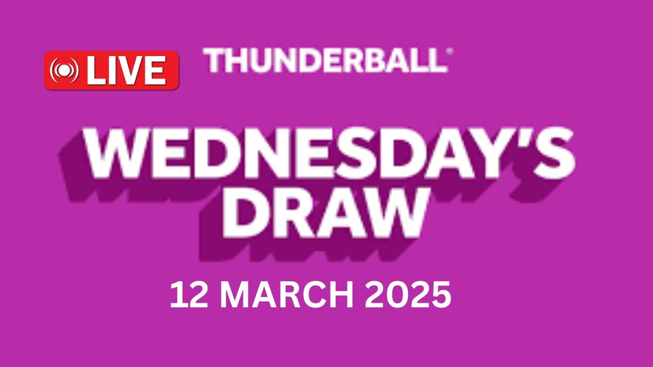 National Lottery Thunderball draw live tonight results from Wednesday ...