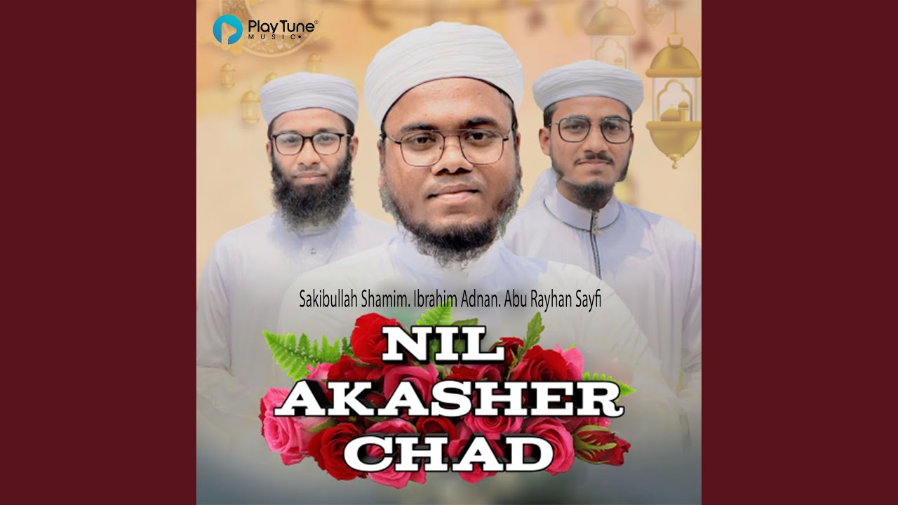 Nil Akasher Chad - YouTube