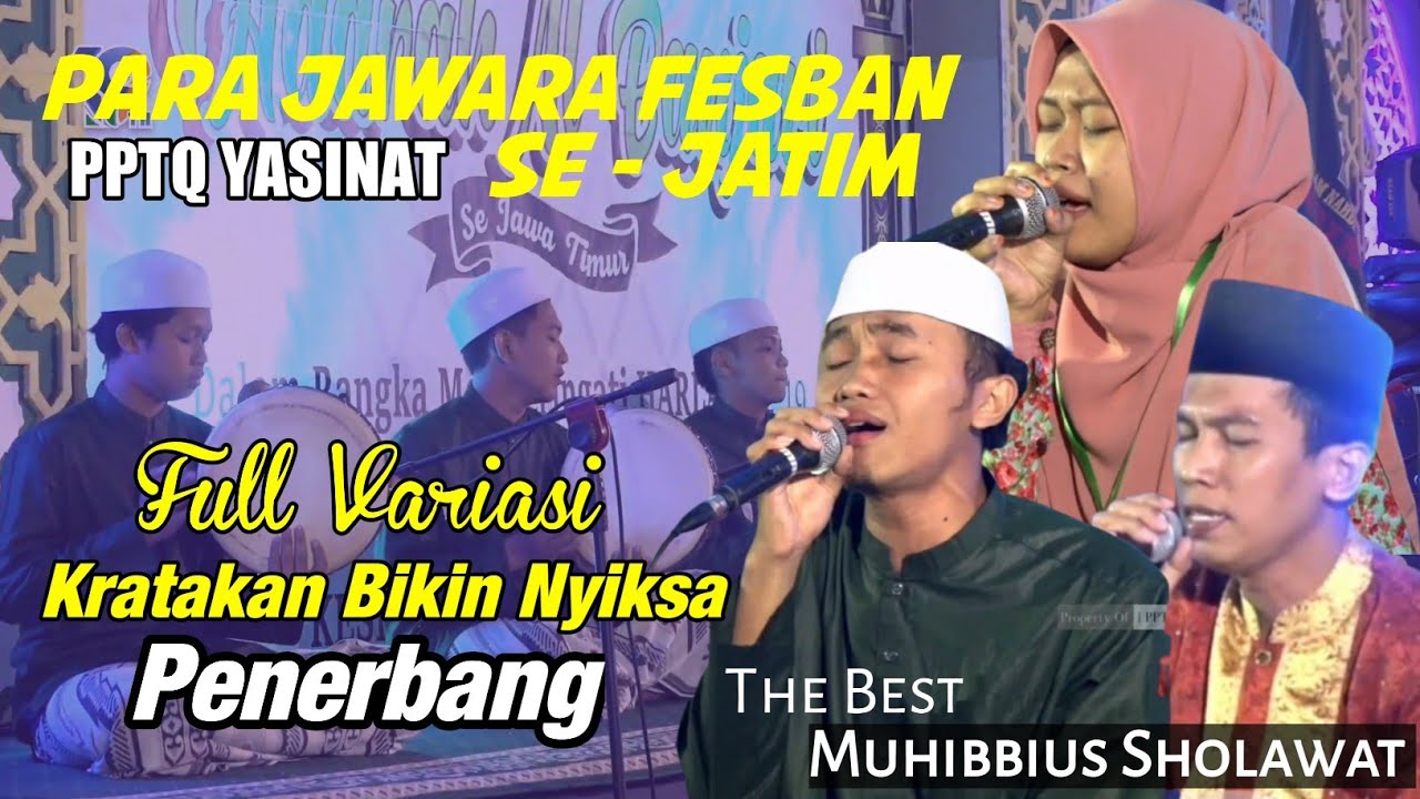 Full Variasi Kratakan | Para Group Terbaik | Fesban PPTQ YASINAT, Best ...