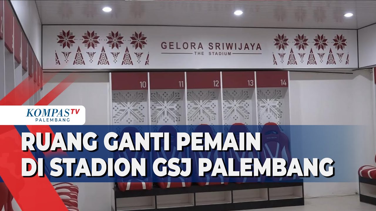 Penampakan Ruang Ganti Pemain di Stadion GSJ Palembang - YouTube