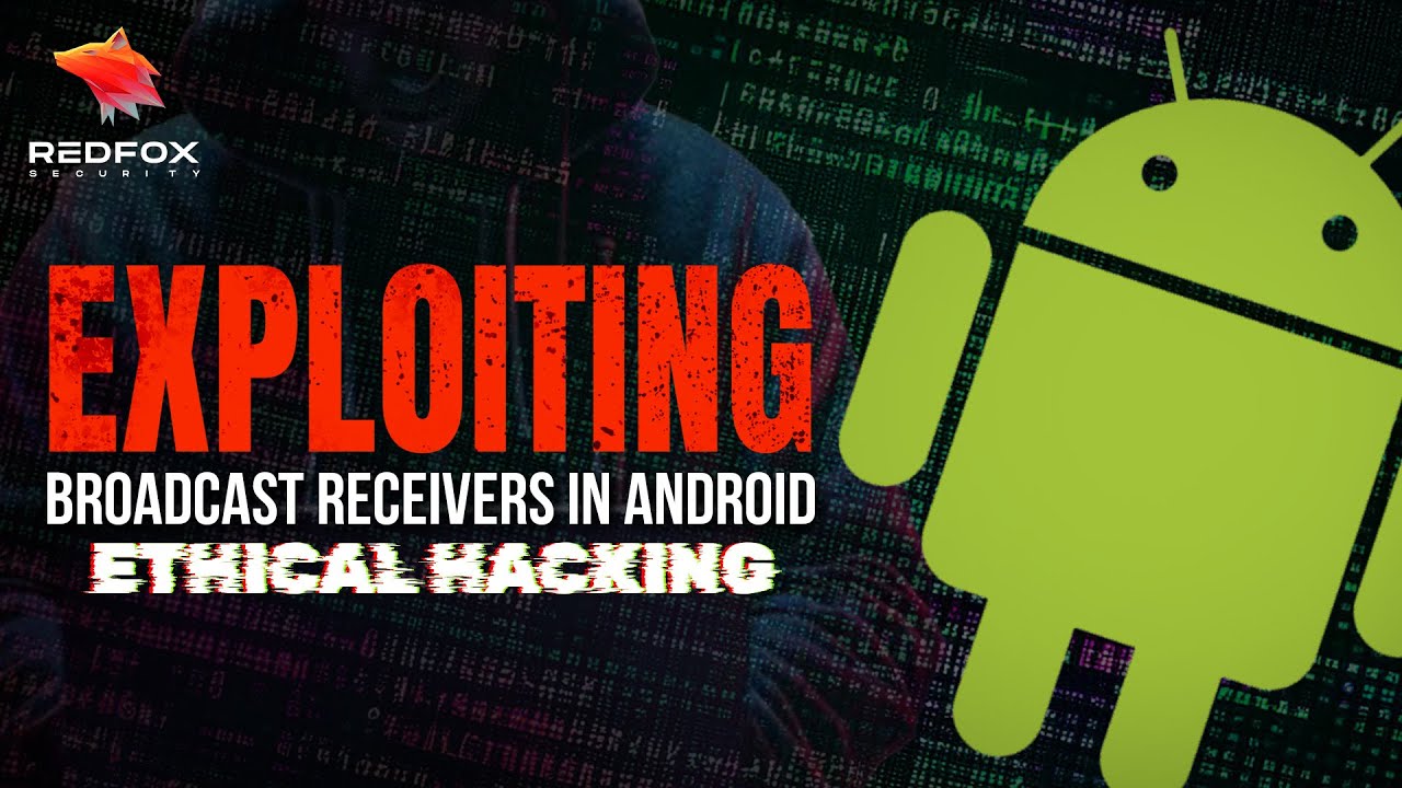Exploiting Broadcast Receivers in Android | Redfox Security - YouTube