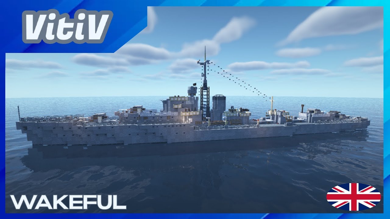 HMS Wakeful (R59) - W- and Z-class Destroyer - Minecraft - YouTube