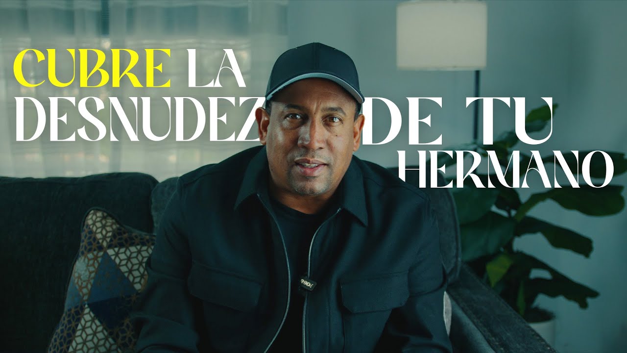 Cubre la desnudez de tu hermano | Comenzando tu Día con Dios - YouTube