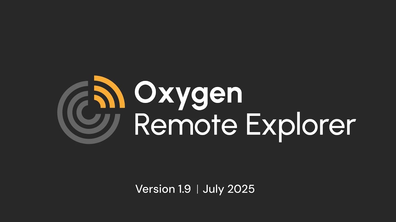 Oxygen Remote Explorer v.1.9 - Release Notes - YouTube