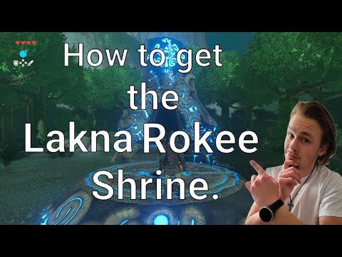 How to get the Lakna Rokee shrine in the Legend of Zelda Breath of the ...