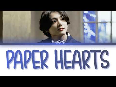 BTS JUNGKOOK - PAPER HEARTS (Cover) (Color Coded Lyrics Eng)