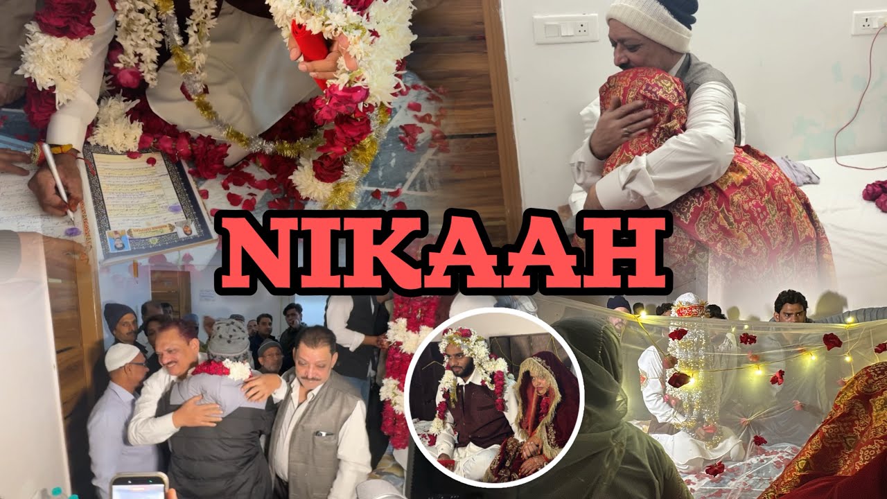 Nikaah Vlog || Most Emotional Moments || Shadi mubarak 🥰 - YouTube