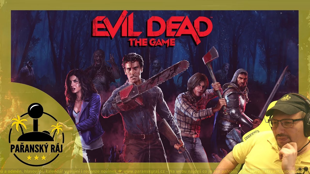 Evil Dead: The Game | Český gameplay survivalové multiplayerové akce ...