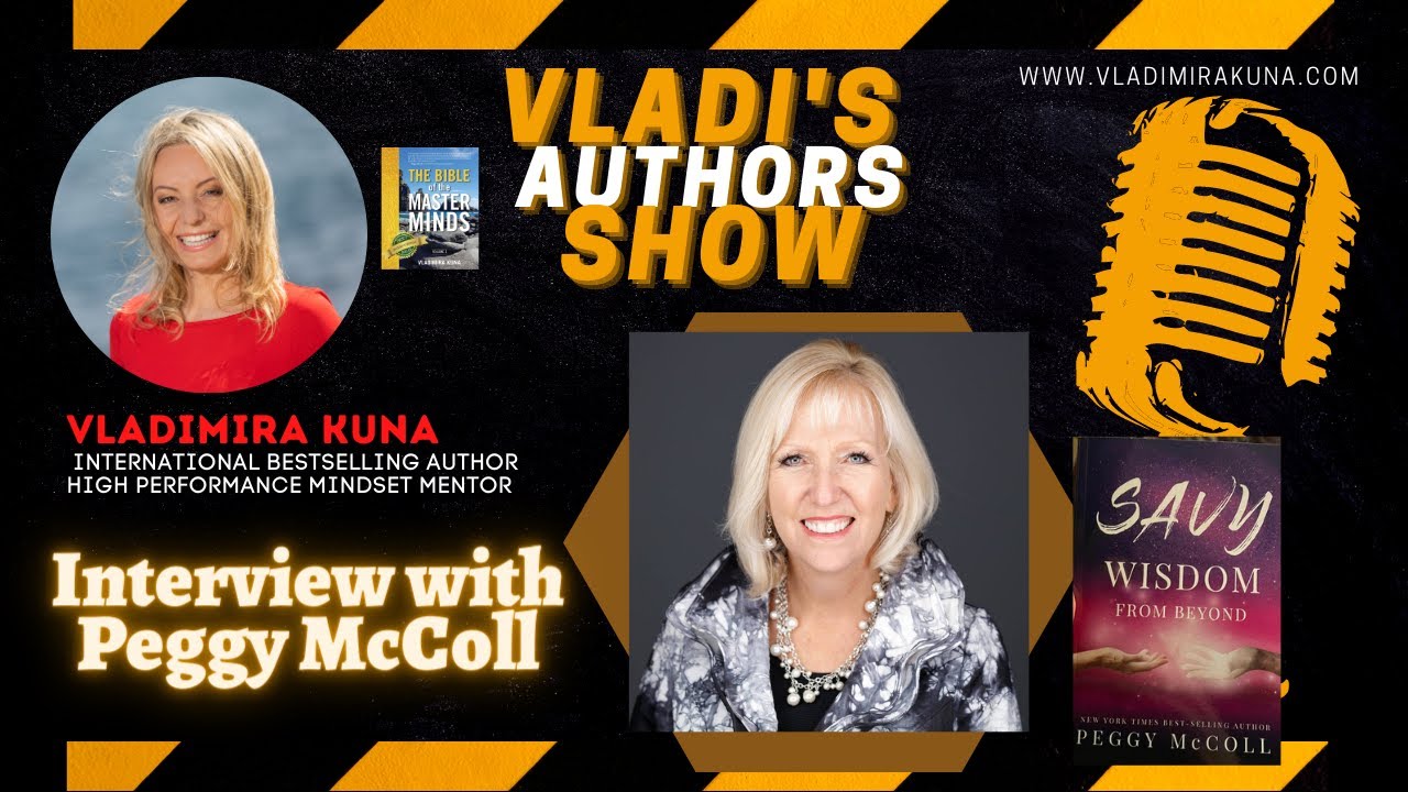 Interview with Peggy McColl re Savy Wisdom from Beyond - YouTube