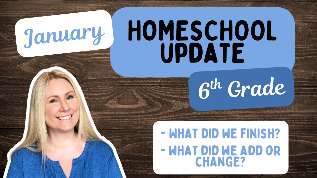 January Homeschool Update | 6th Grade - YouTube