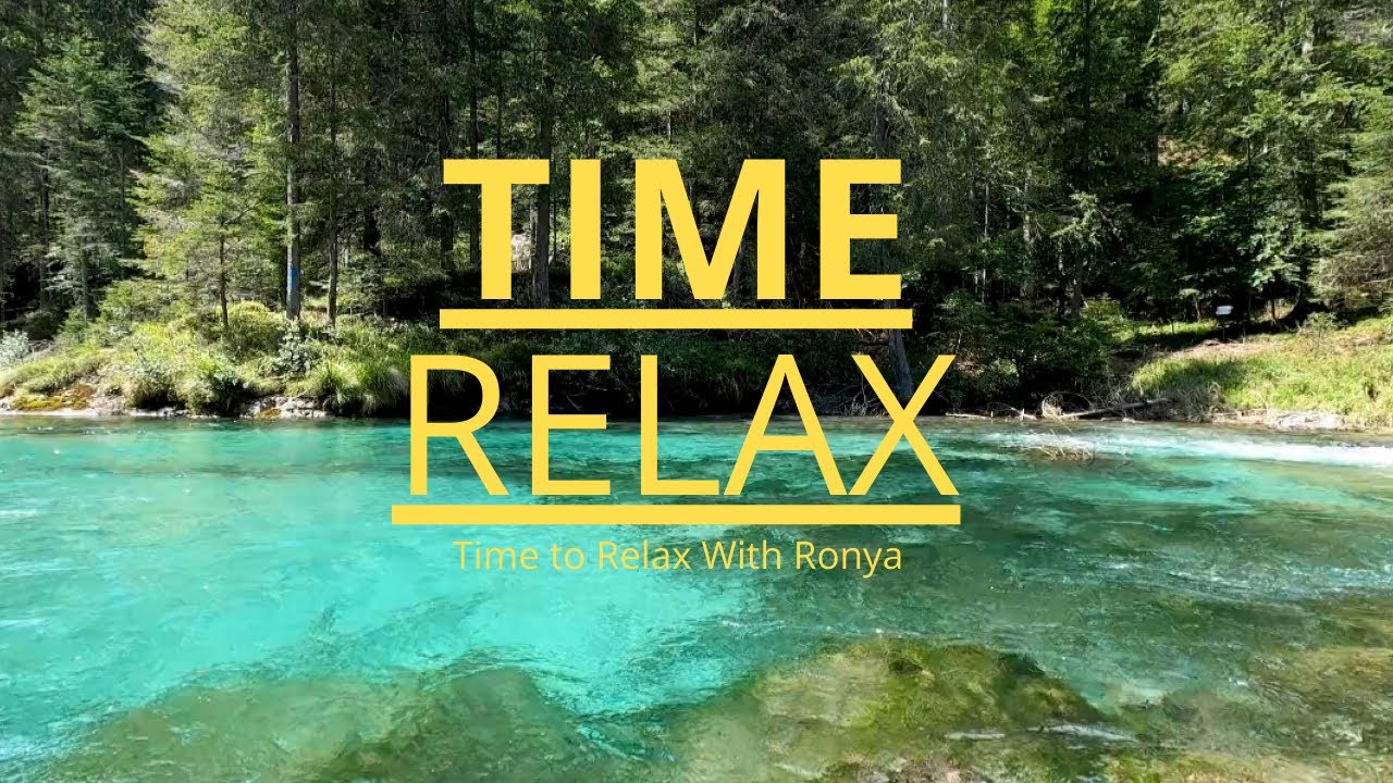 Time to Relax - Gentle Stream - No Birds. Relaxing water Sounds. White ...