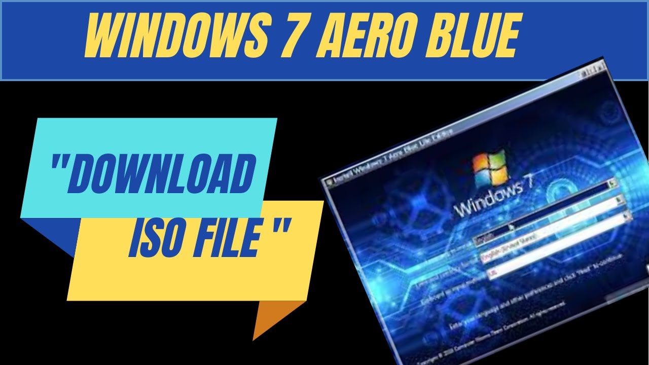 HOW TO DOWNLOAD WINDOWS 7 AERO BLUE LITE EDITION | 2023 | LIVE PREVIEW ...