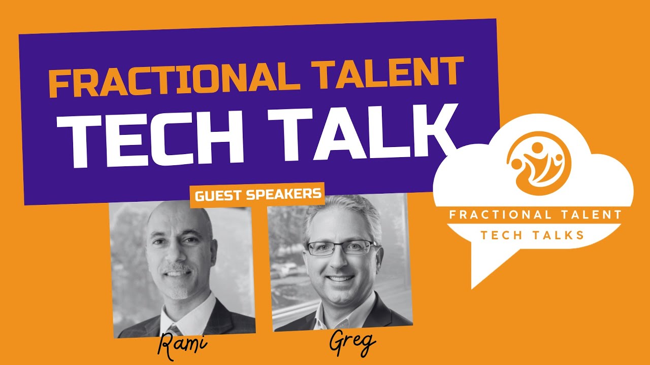 Fractional Talent Tech Talk Ep. 4: Strategy for Scaling Technology ...