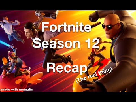 Fortnite season 12 recap - YouTube