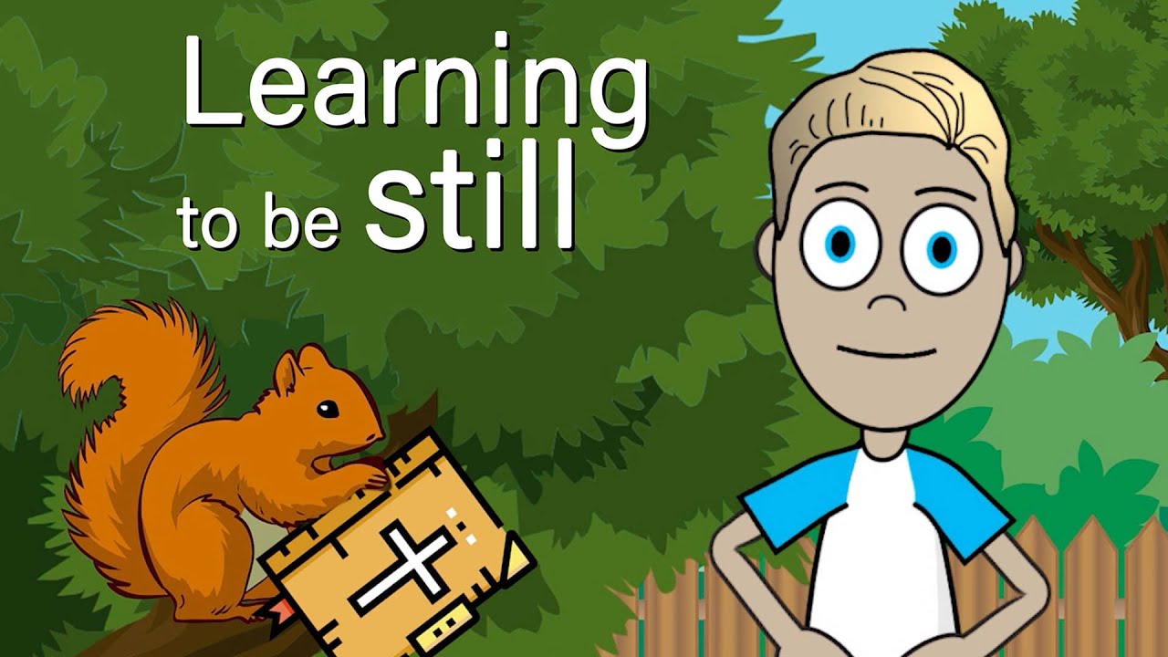 Be Still - Kids Bible Lesson - YouTube