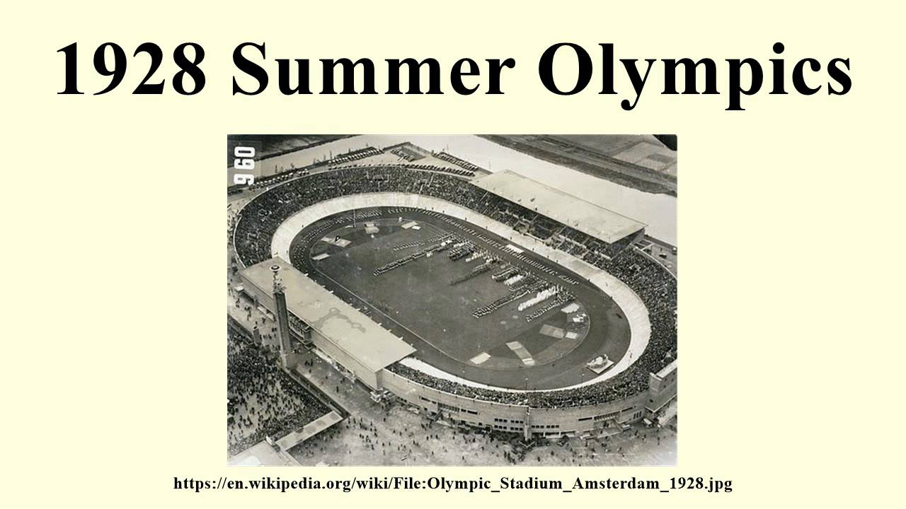 1928 Summer Olympics - YouTube
