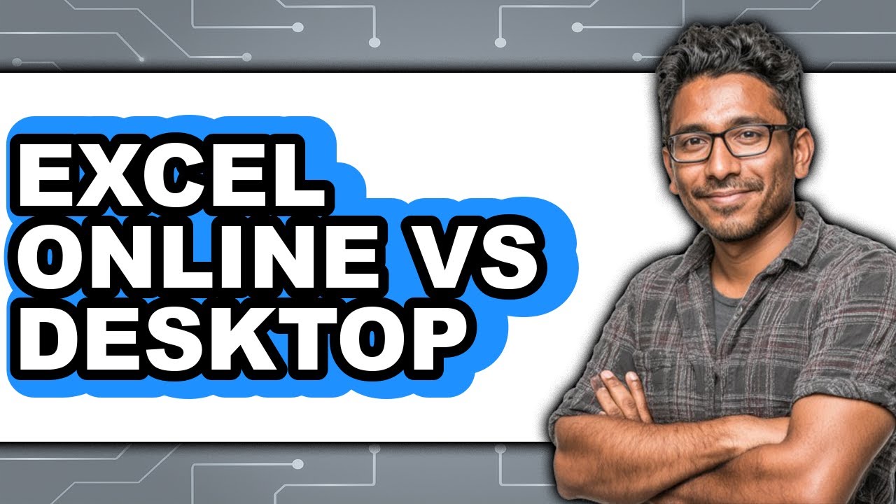 Excel Online vs Desktop - Full Comparison - YouTube
