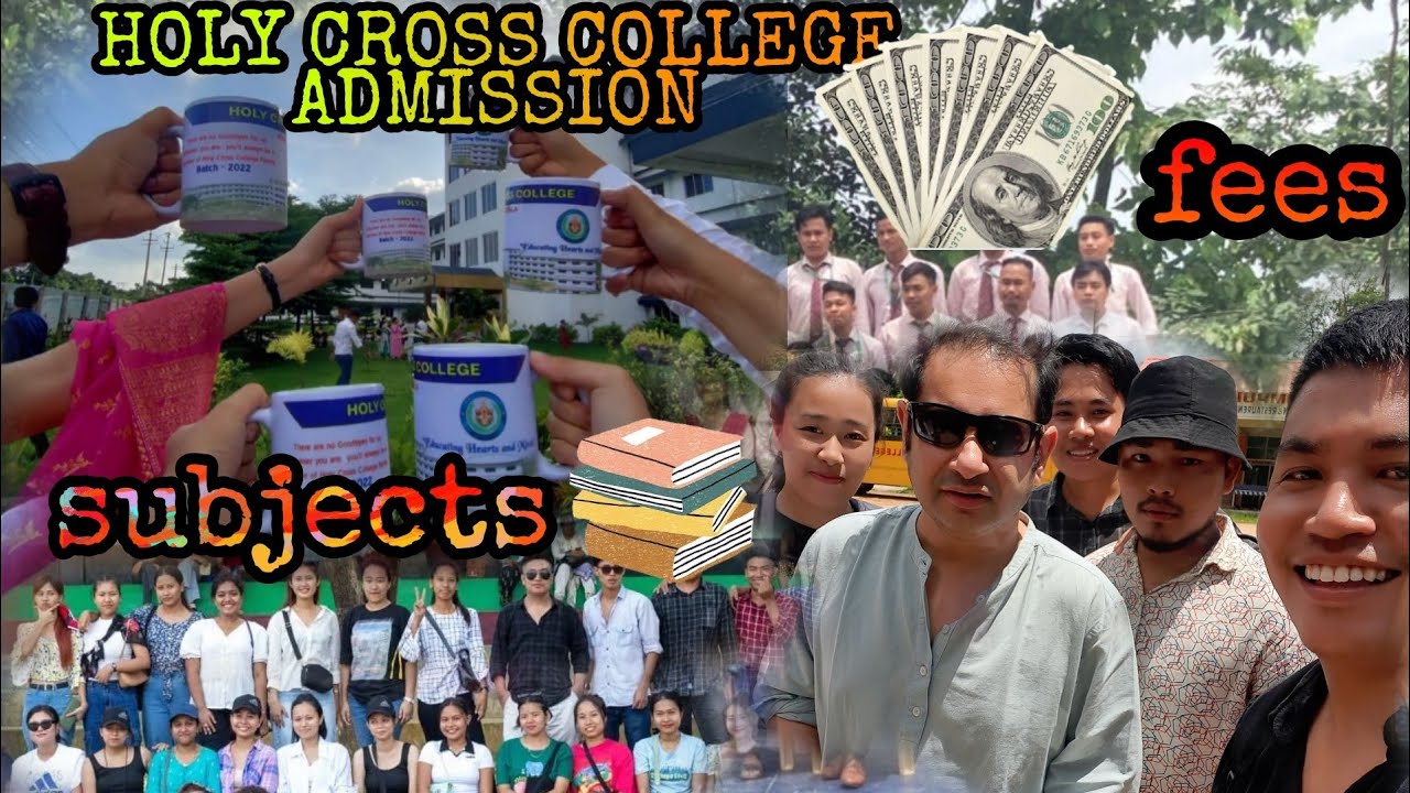 Holy cross admission || subjects and fees related queries #college ...