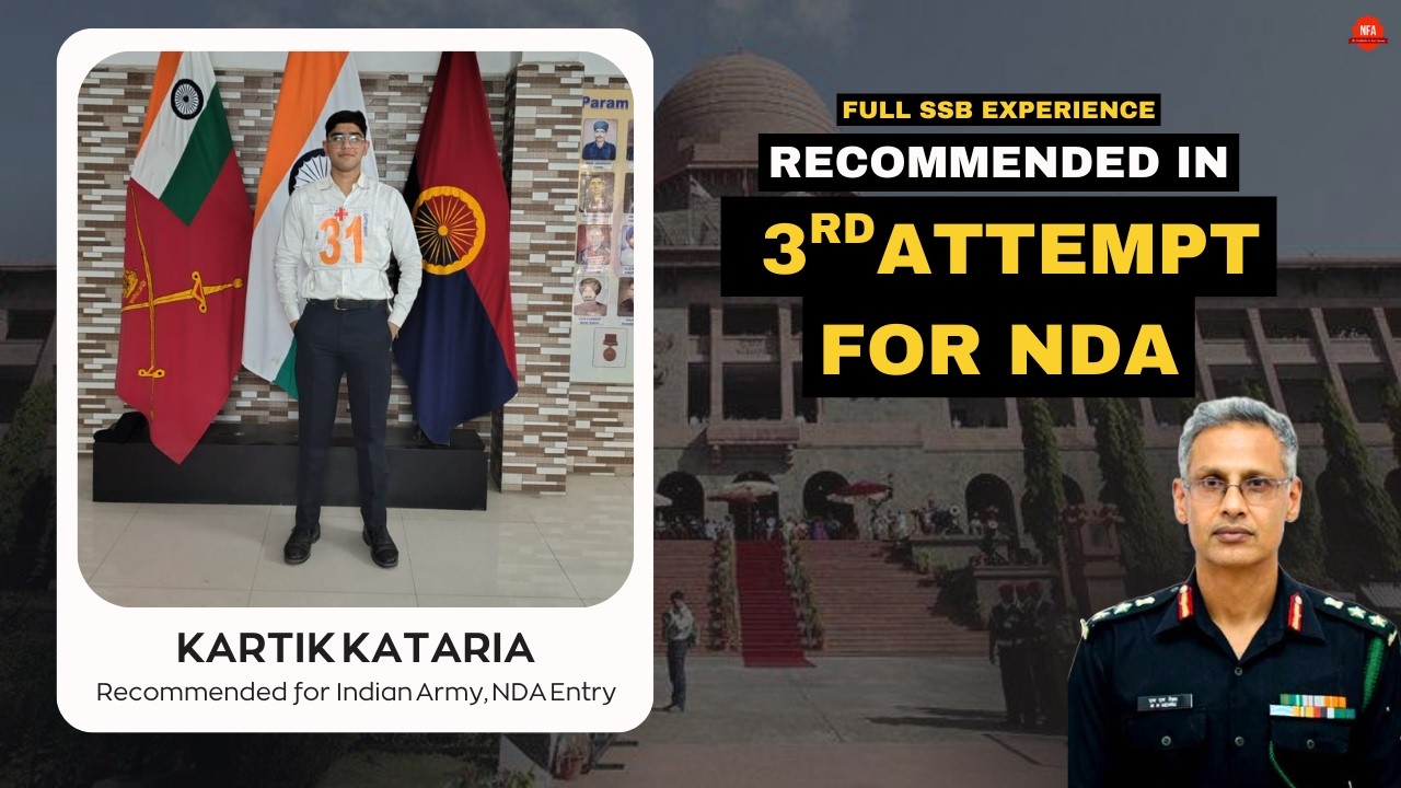 NFA Student Kartik Kataria Recommended in his 3rd Attempt from 14 SSB ...