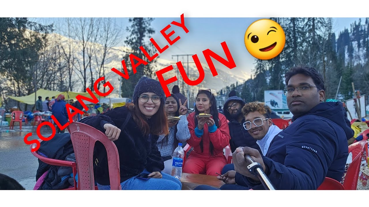 Manali Solang Valley Vlog ! Solang Valley Advanchar ! Lot's of Fun With ...