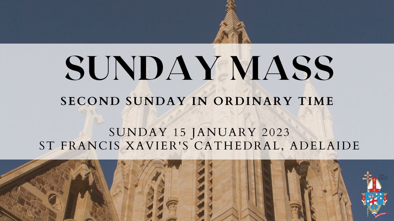Sunday 15 January 11am Mass - Second Sunday in Ordinary Time - YouTube