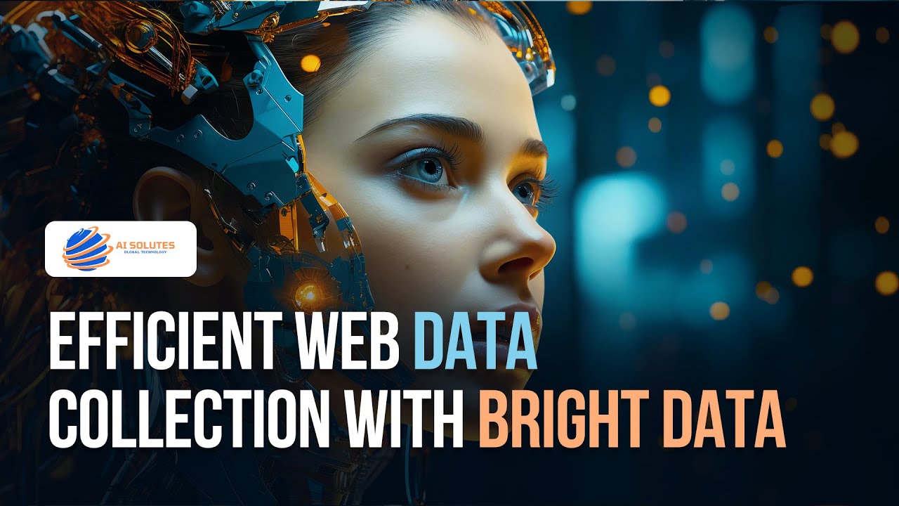 How Bright Data Uses AI to Revolutionize Web Data Collection - YouTube