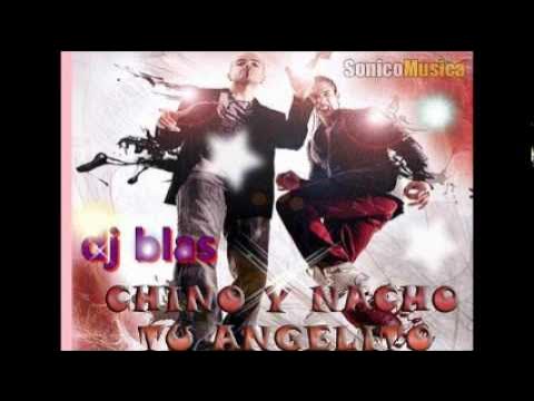 dj blas 2011- tu angelito-chino y nacho remix - YouTube