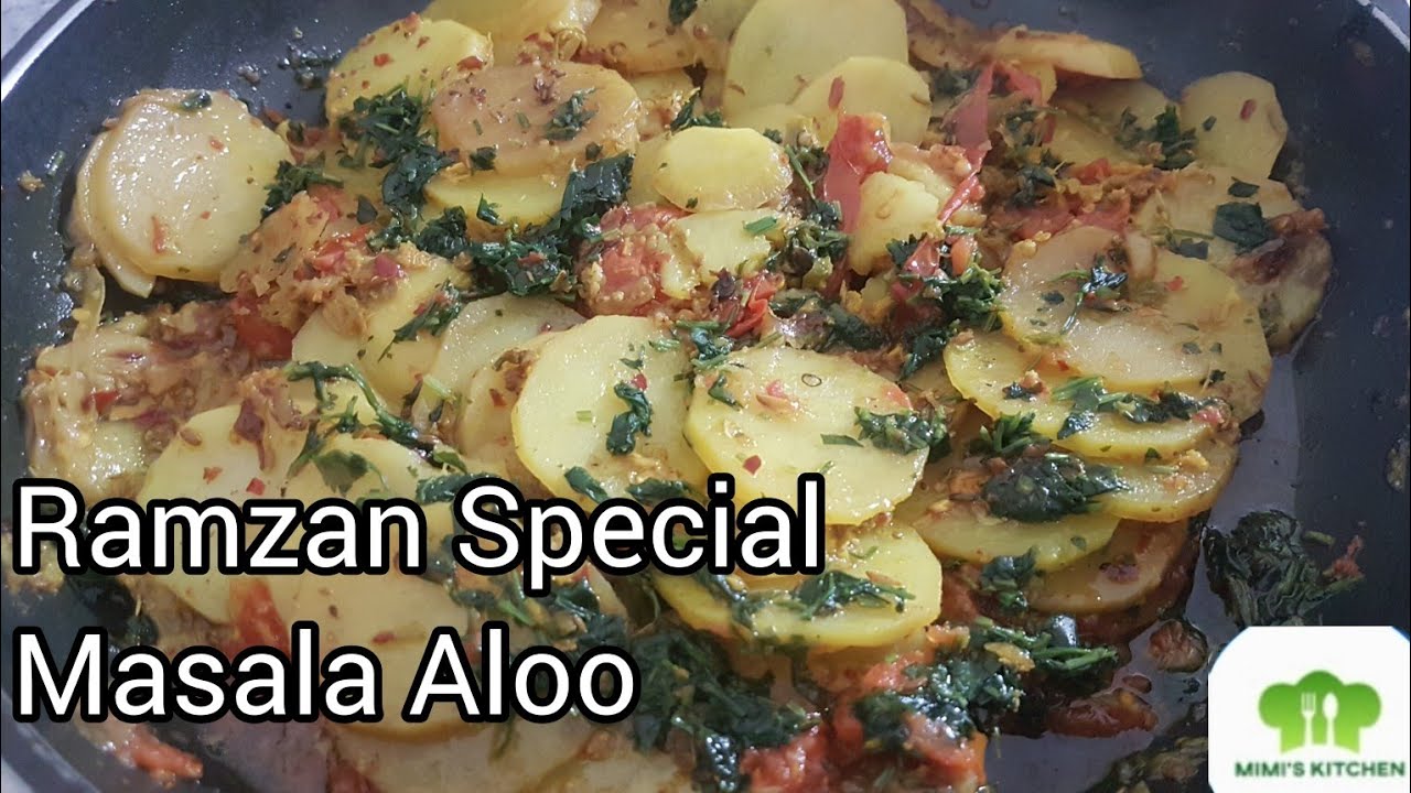Quick Masala Aloo Recipe || Ramazan Special || MiMi's Kitchen - YouTube