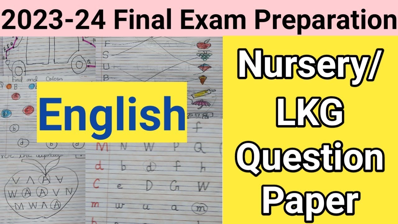 Nursery/LKG English 2023-24 Worksheet For Final Exam Preparation ...