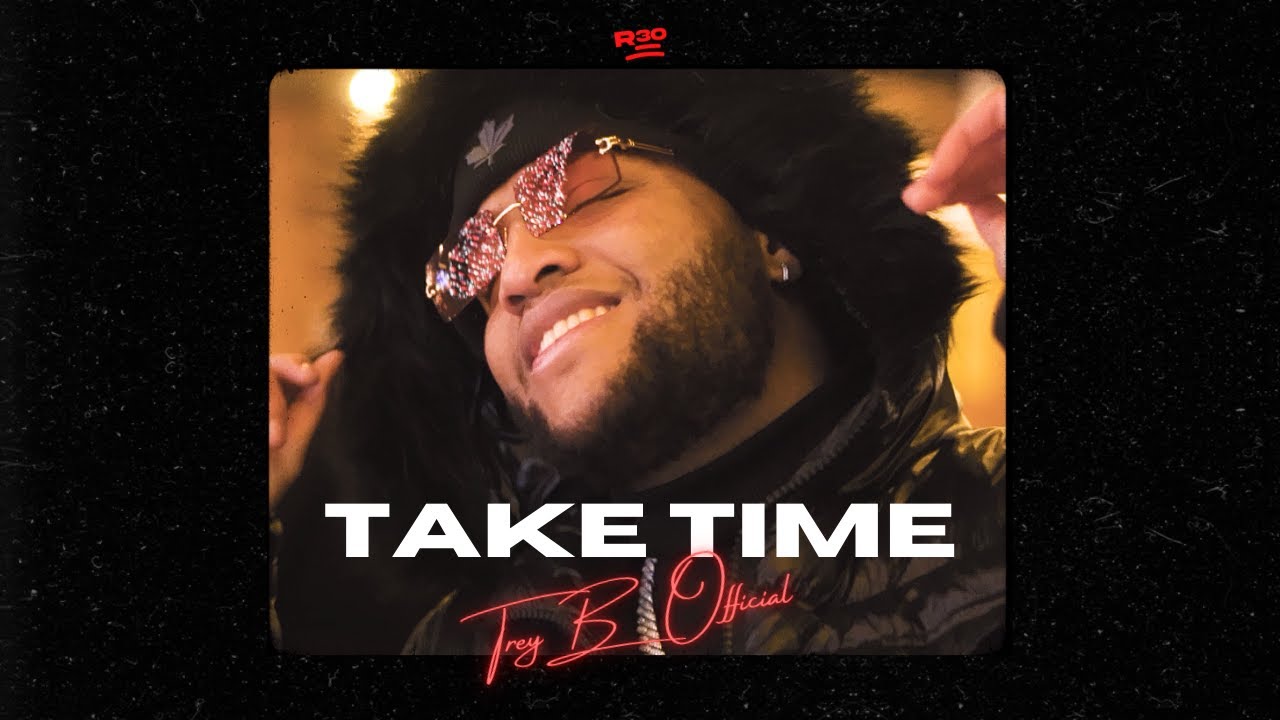 Trey B Official - Take Time [Music Video] (Christmas Special) - YouTube