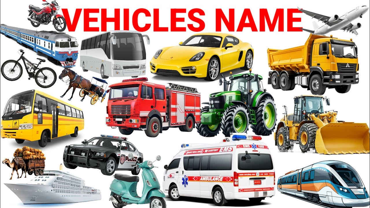 Vehicles Name | Learn 25 Vehicle Name In English With Sounds | Types of ...