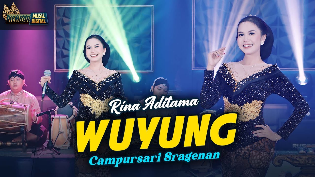 Rina Aditama - Wuyung - Kembar Campursari Sragenan ( Official Music ...