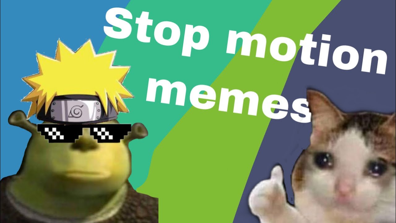 Stop motion memes. - YouTube