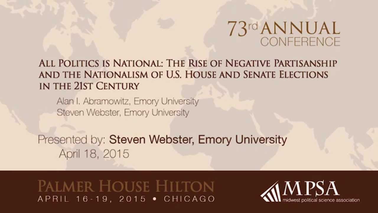 All Politics is National: The Rise of Negative Partisanship - YouTube