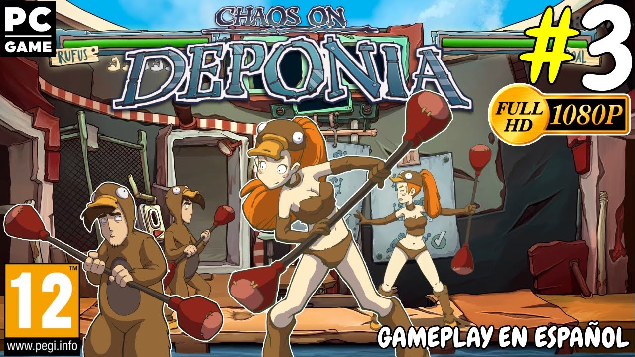 CHAOS ON DEPONIA Gameplay en Español Parte 3 [FULL HD 60FPS] - Sin Comentarios - YouTube