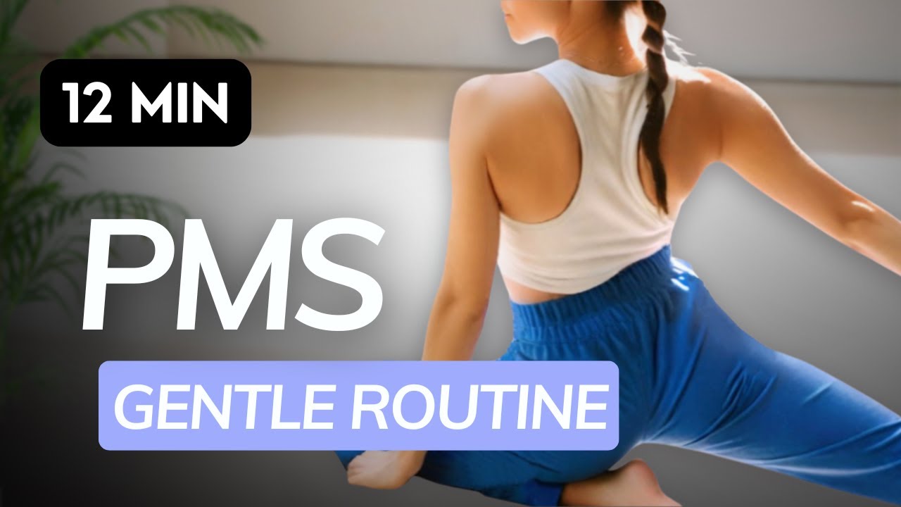 12 MIN PMS RELIEF SLOW ROUTINE II Gentle Flow - YouTube