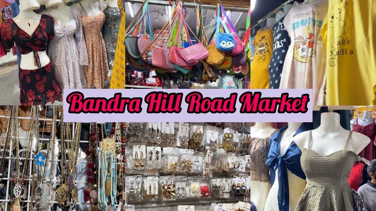 Bandra Hill Road Market || best summer collection 2022 || Mumbai Street ...