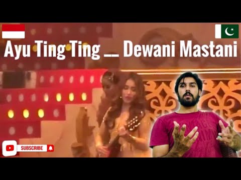 Ayu Ting Ting - Dewani Mastani At Romansa Cinta Uttaran Pakistani Boy Reaction